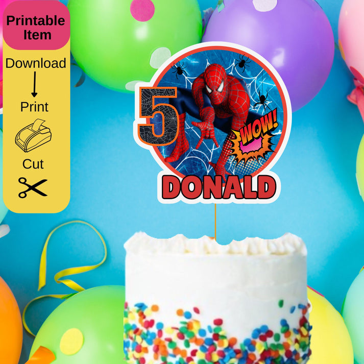 Spiderman Cake Topper - Printable Spiderman Personalized Cake Topper ...